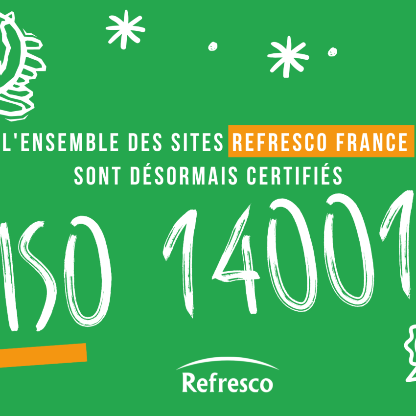Tous les sites Refresco France sont désormais certifiés ISO14001 ...